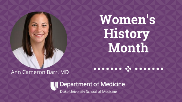 Women's History Month: For Ann Cameron Barr, MD, Support is a Verb ...